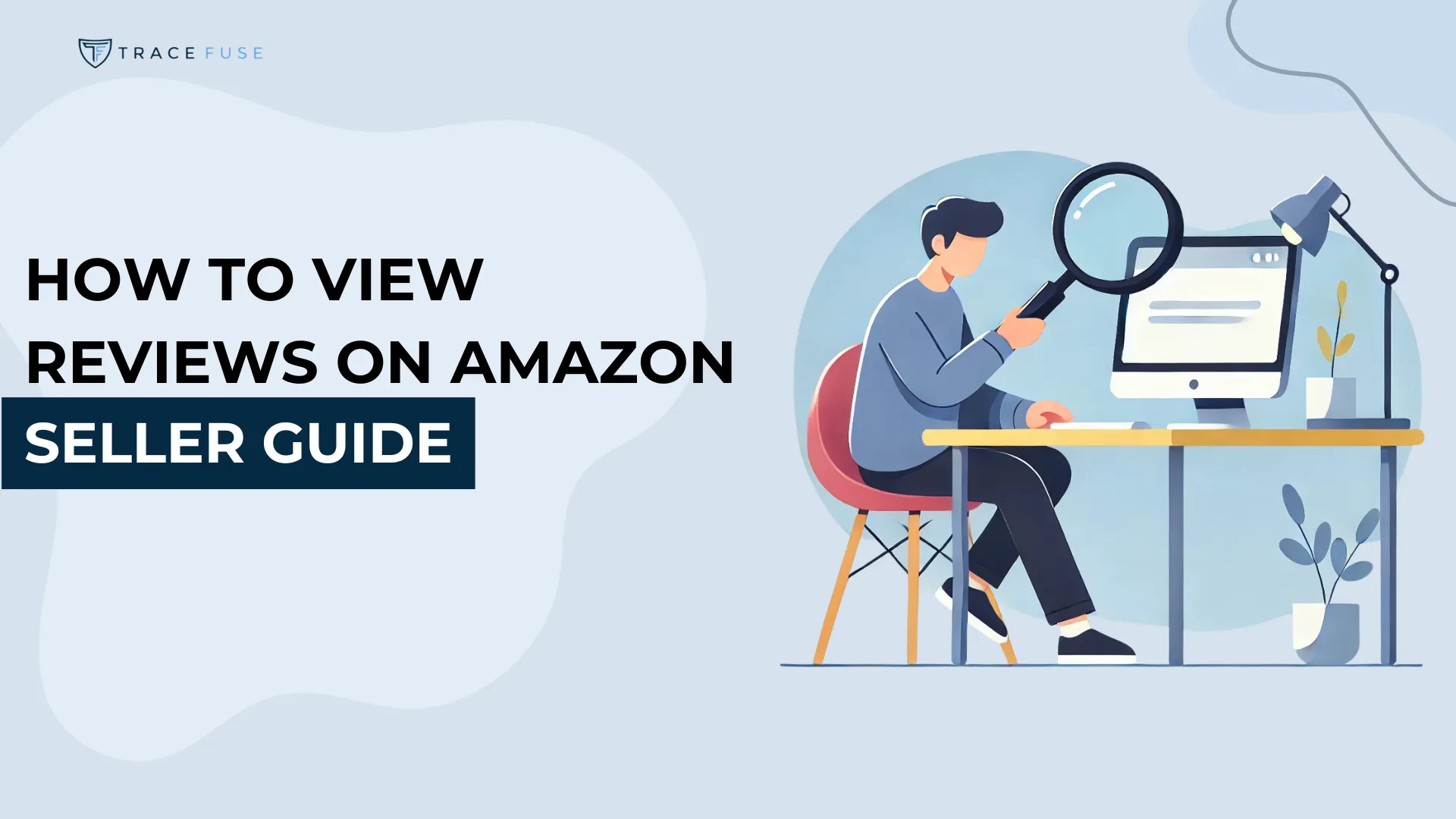 How To View Reviews on Amazon: Seller Guide