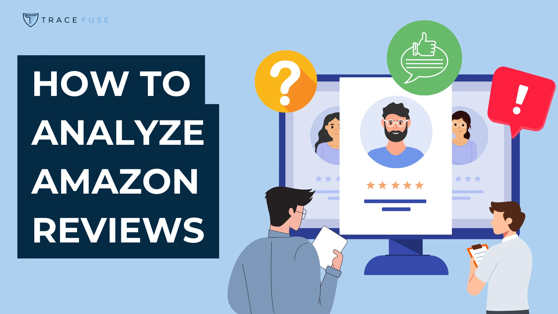 How To Analyze Amazon Customer Reviews Tracefuse