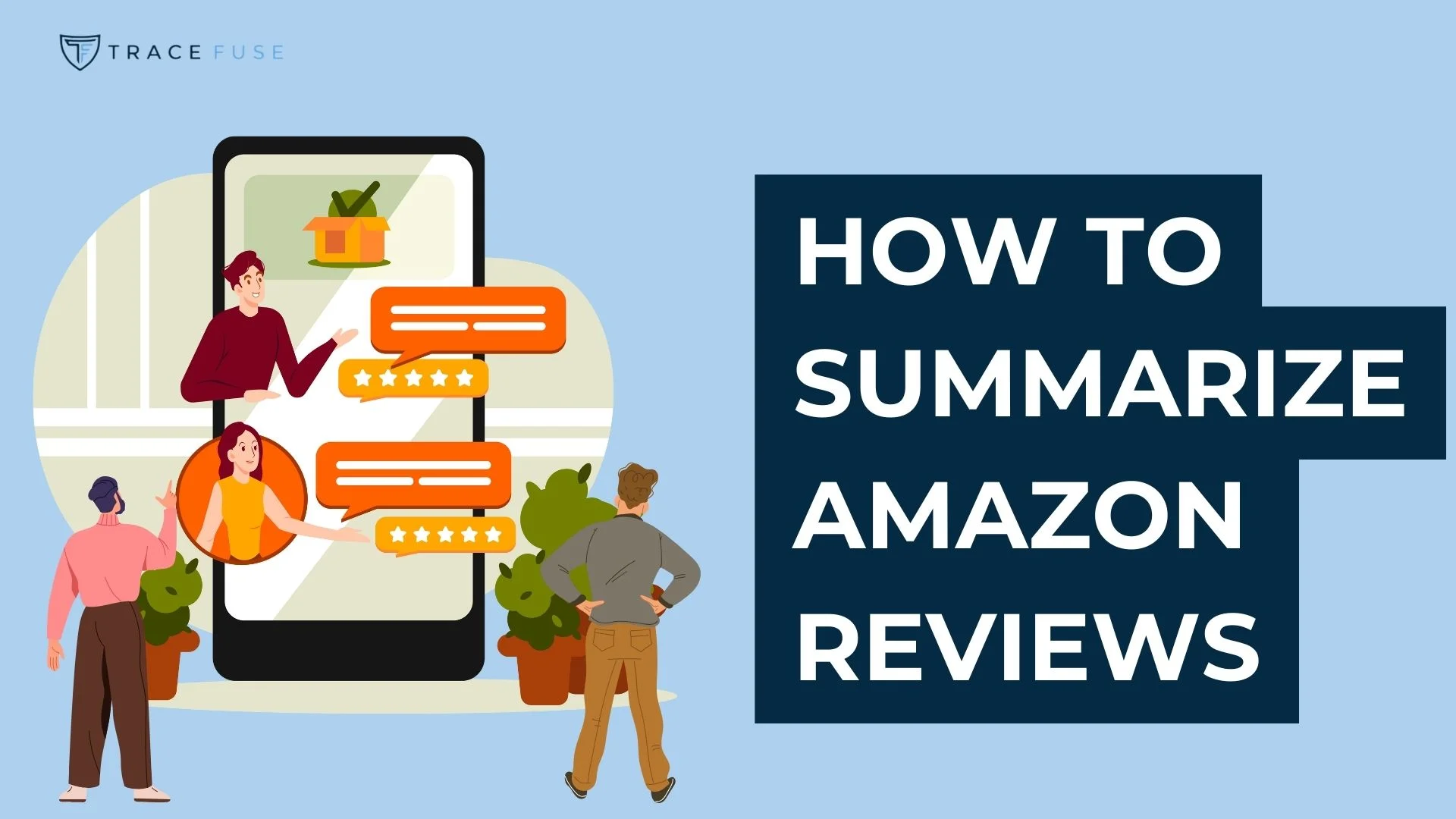 How To Summarize Amazon Reviews - TraceFuse