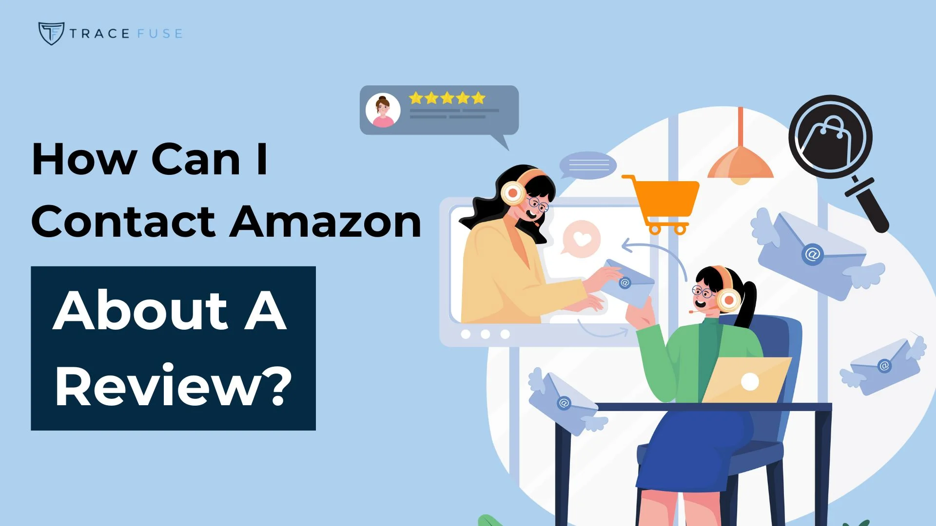 How Can I Contact Amazon About A Review? | Tracefuse