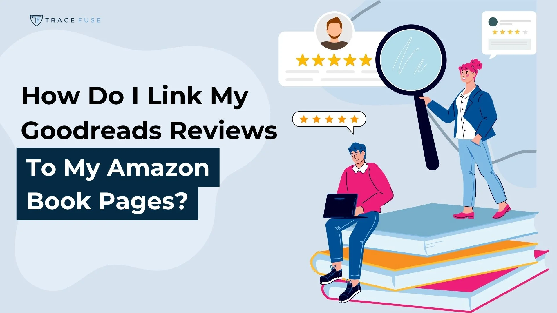 How Do I Link Goodreads Reviews To Amazon Book Pages?