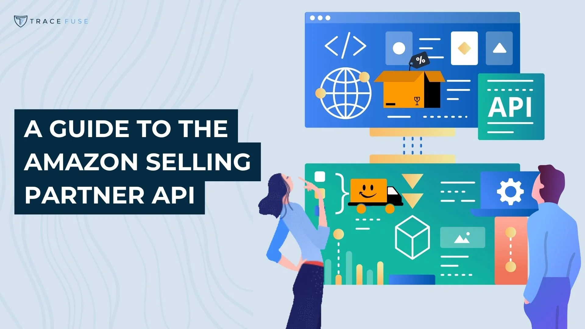 A Guide to the Amazon Selling Partner API | Tracefuse