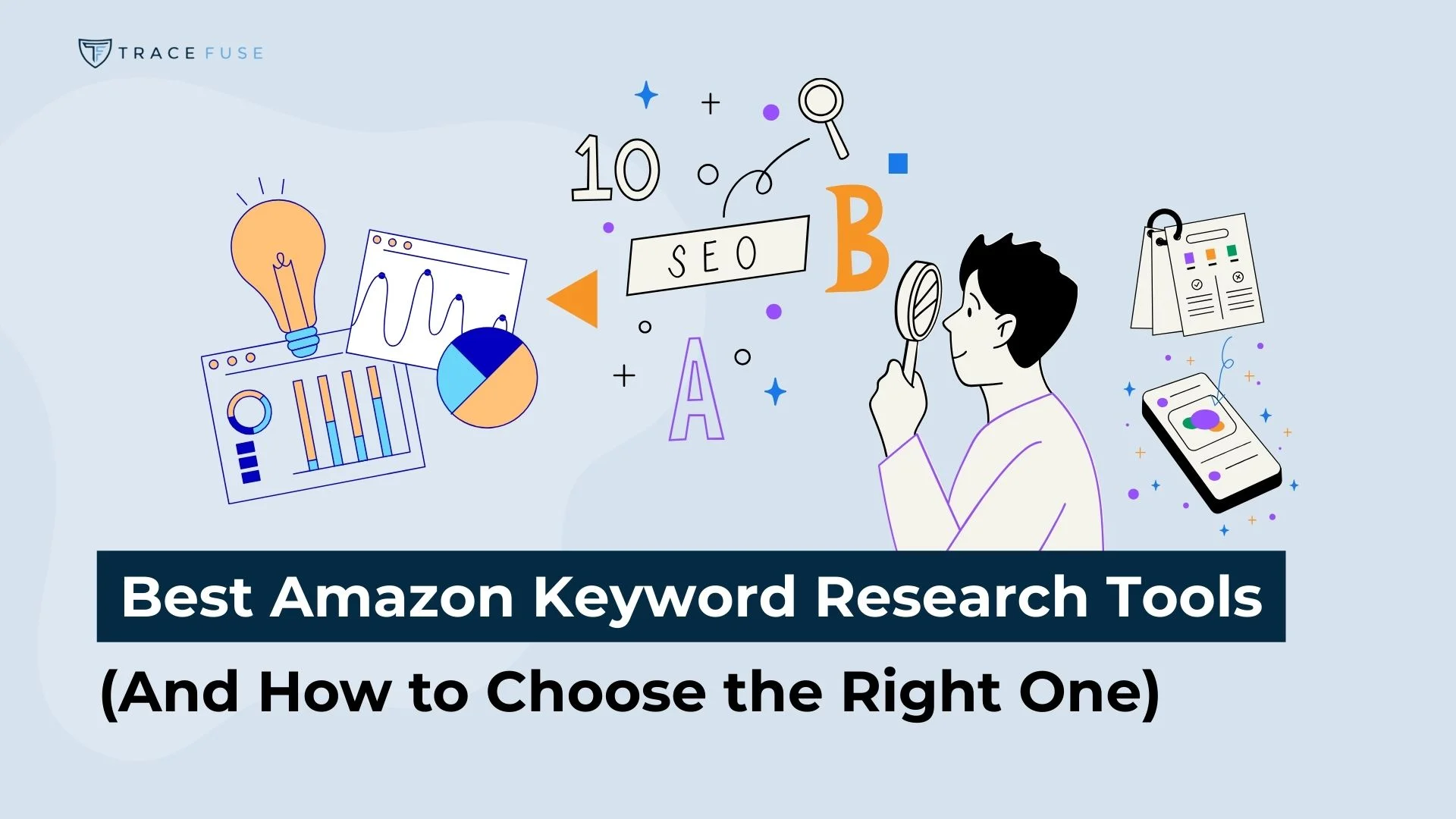 Best Amazon Keyword Research Tools | TraceFuse